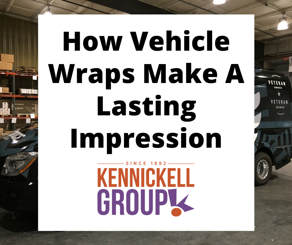 How Vehicle Wraps Make A Lasting Impression | Kennickell
