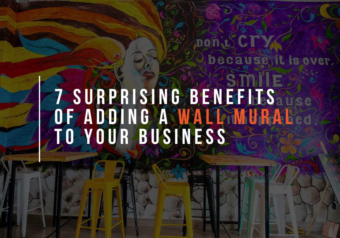 7 Surprising Benefits of Adding a Wall Mural to Your Business | Kennickell